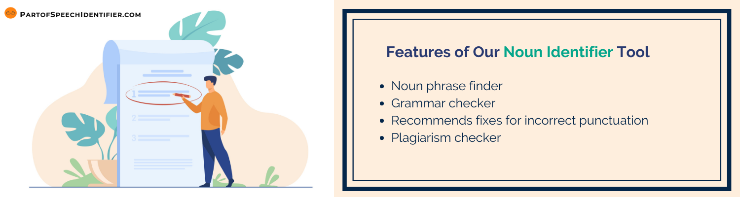 Accurate Online Noun Identifier To Polish Your Texts